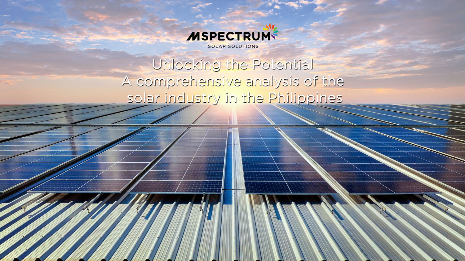 Unlocking the Potential: A Comprehensive Analysis of the Solar Industry in the Philippines ...